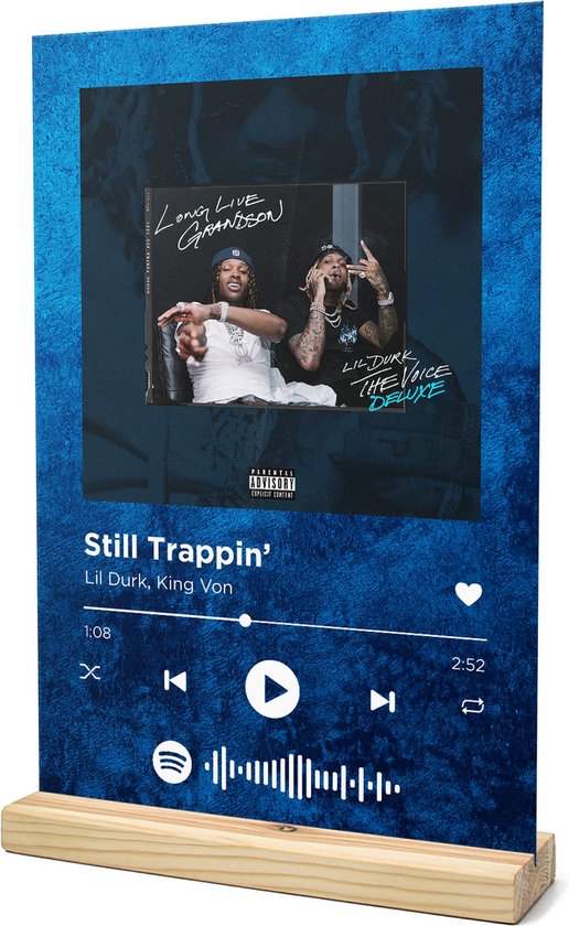 Songr Spotify Muziek Bordje - Still Trappin' - Lil Durk, King Von ...