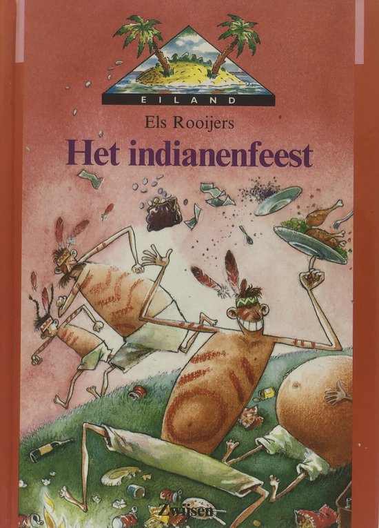 Het indianenfeest, Els Rooijers | 9789027629456 | Boeken | bol