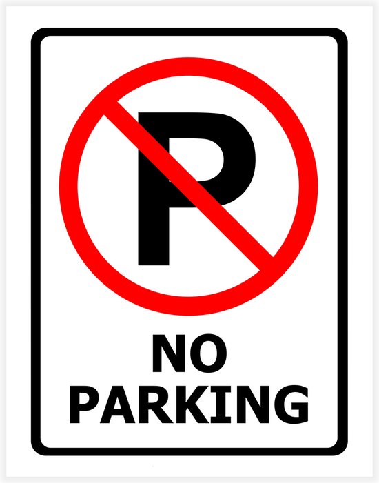 Pictogram/ bord | "No parking" | 27 x 36 cm | Verboden te parkeren ...