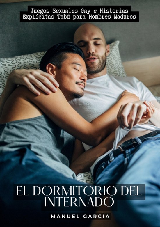 Colección De Relatos Eróticos Gays En Español Para Adultos Sexo