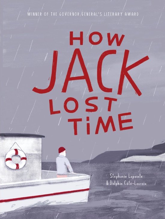 How Jack Lost Time | 9781771647571 | Boeken | bol