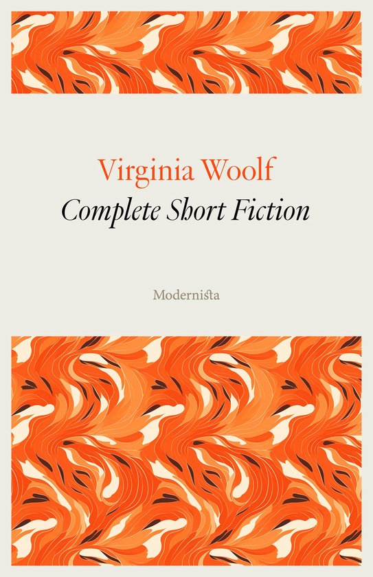 Complete Short Fiction (ebook), Virginia Woolf | 9789180949538 | Livres ...