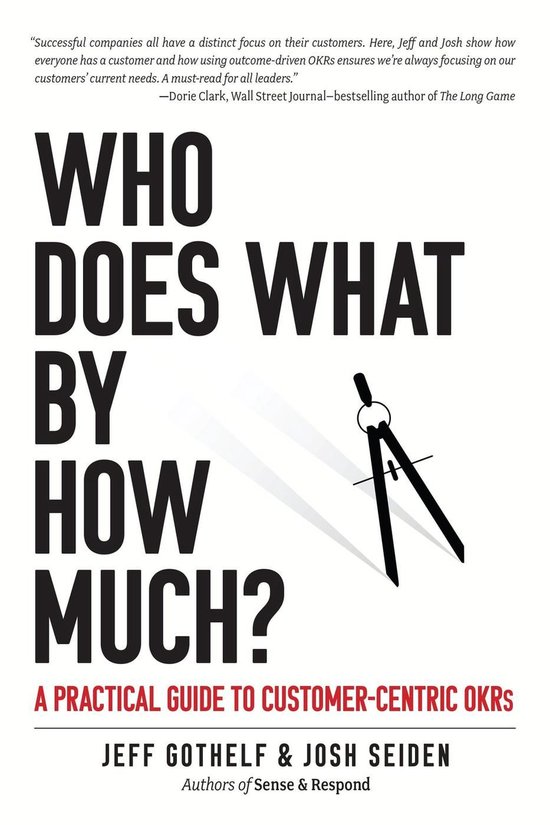 Who Does What By How Much (ebook), Jeff Gothelf | 9781732818453 ...