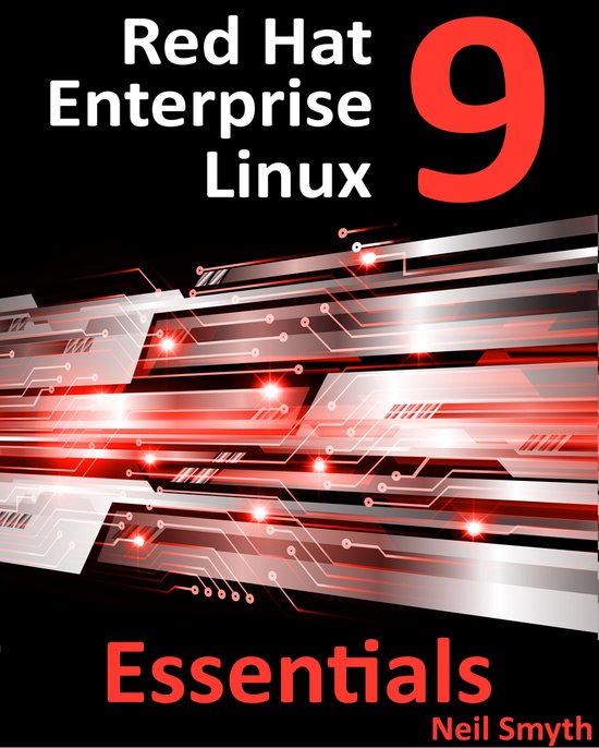 Red Hat Enterprise Linux 9 Essentials (ebook), Smyth | 9781951442668 | Boeken | bol