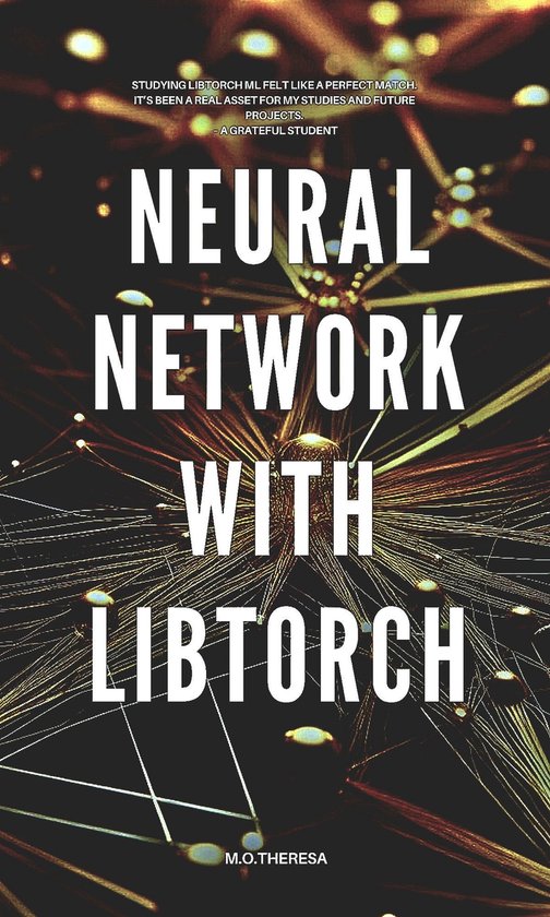 Comprehensive Guide to Convolutional Neural Networks in Machine Learning with Libtorch... | bol