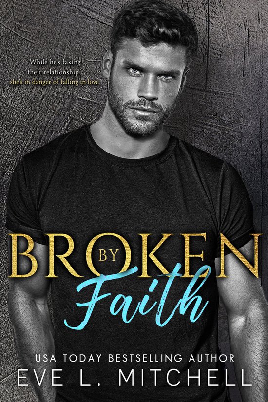 Broken by Faith (ebook), Eve L. Mitchell | 9781915282378 | Boeken | bol