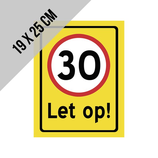 Pictogram/ bord | "Let op!" - Max. 30 km/u | 19 x 25 cm | Traag rijden ...