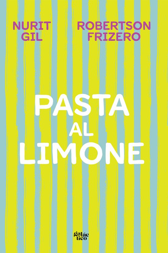 Pasta al limone (ebook), Robertson Frizero | 9788584743681 | Boeken | bol