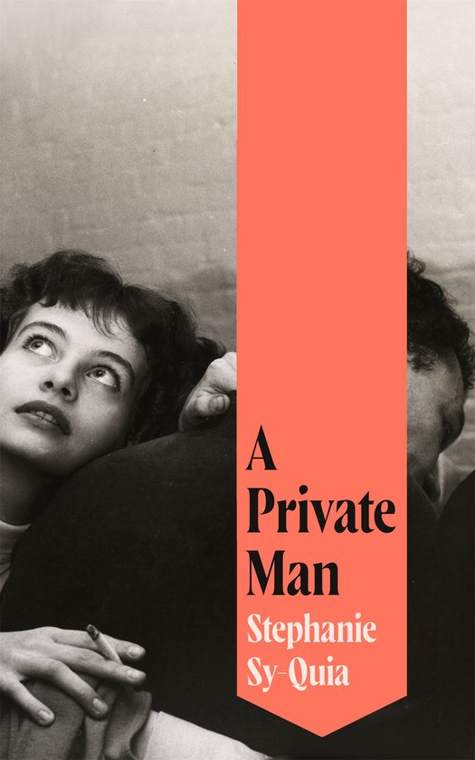 A Private Man, Stephanie Sy-Quia | 9781035052615 | Boeken | bol
