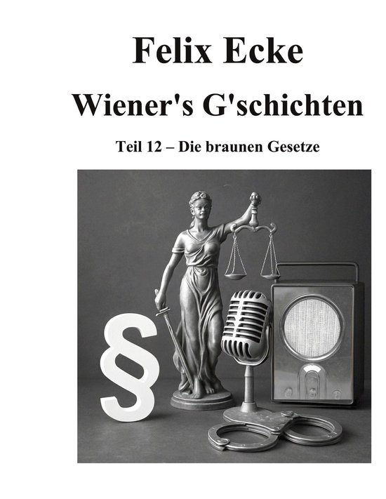 Wiener's G'schichten XII (ebook), Felix Ecke | 9783695120574 | Boeken | bol