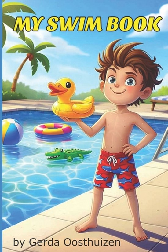 My Swim Book, Gerda Oosthuizen | 9798266928442 | Boeken | bol