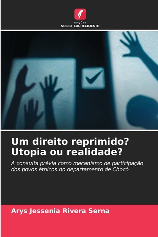 Um direito reprimido? Utopia ou realidade? | 9786137361627 | Arys ...