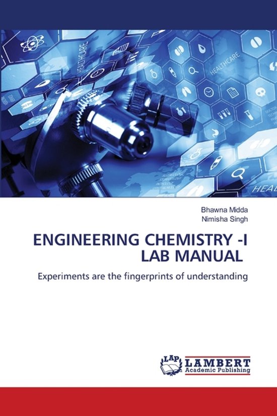 Engineering Chemistry -I Lab Manual, Bhawna Midda | 9786207995196 ...