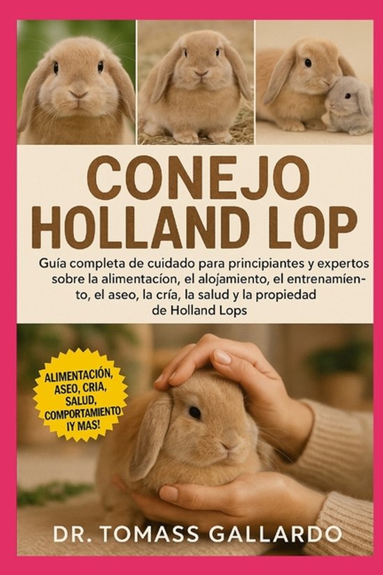 Conejo Holland Lop, Tomass Gallardo | 9798266077263 | Boeken | bol