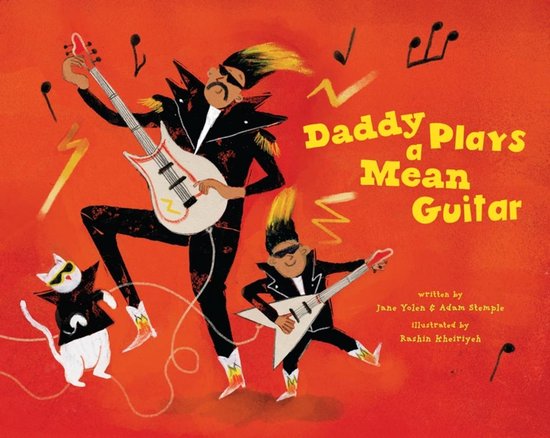 Daddy Plays a Mean Guitar, Jane Yolen | 9781478868170 | Livres | bol