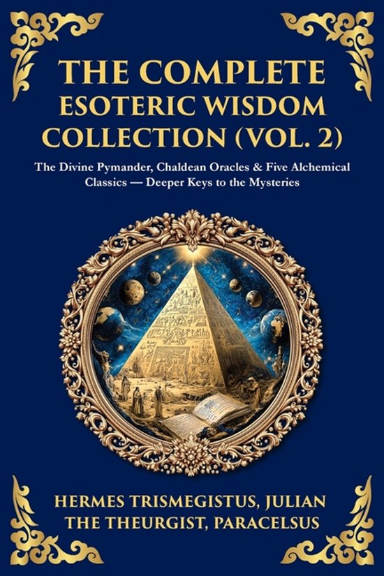 Library of Alexandria-The Complete Esoteric Wisdom Collection (Vol. 2), Hermes... | bol