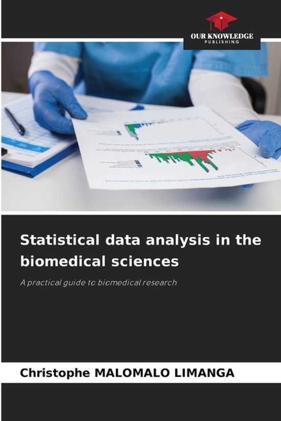 Statistical data analysis in the biomedical sciences, Christophe ...