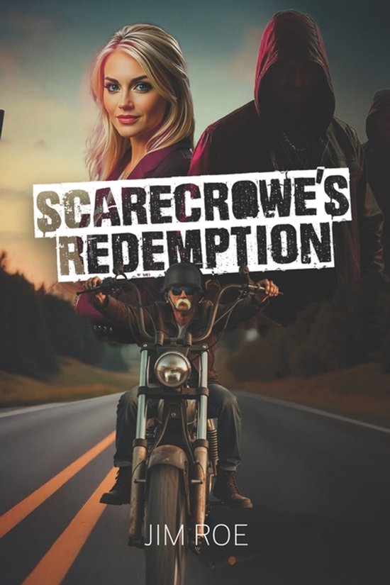 Scarecrowe's Redemption, Jim Roe | 9798301442445 | Boeken | bol