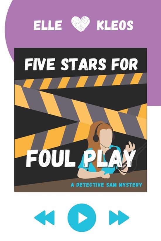 Detective Sam Mysteries- Five Stars for Foul Play, Elle Kleos ...