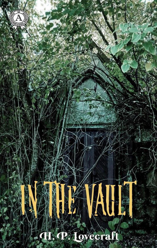 In the Vault (ebook), H.P. Lovecraft | 9783967992199 | Boeken | bol.com