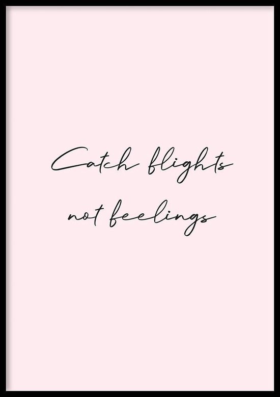 Poster Catch Flights - 50x70cm - Quote Poster | bol