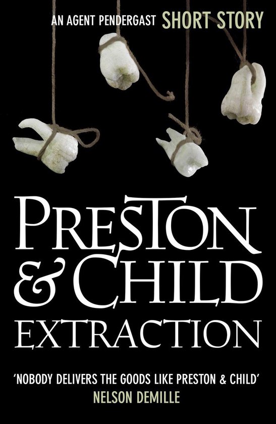Agent Pendergast - Extraction (ebook), Douglas Preston | 9781784970536 ...