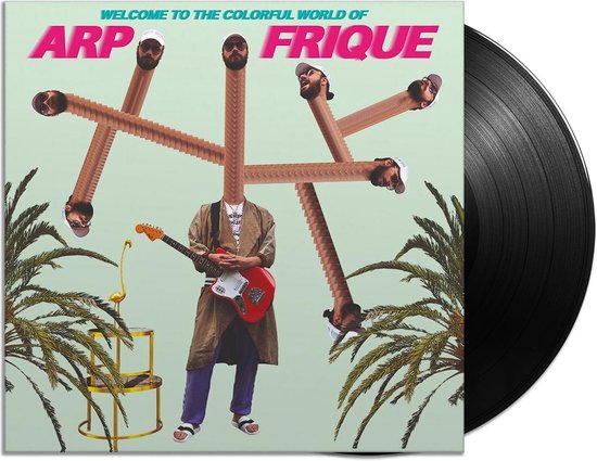 Arp Frique - Welcome To The Colorful World Of Arp Frique, Arp Frique ...