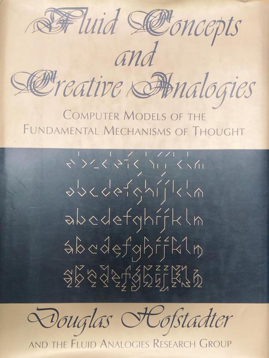 Fluid Concepts & Creative Analogies, Douglas Hofstadter | 9780465051540 | Boeken | bol.com