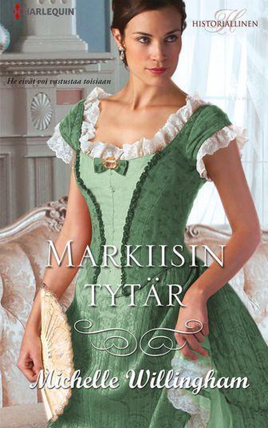 Historiallinen - Markiisin tytär (ebook), Michelle Willingham ...