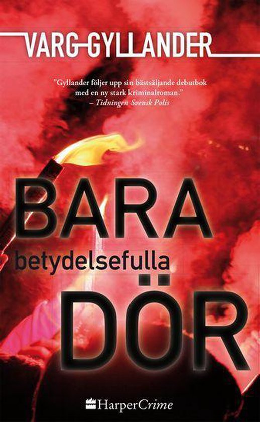 Bara betydelsefulla dör (ebook), Varg Gyllander | 9789150717198 | Boeken | bol.com