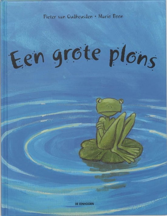 Een grote plons, Pieter van Oudheusden | 9789058381491 | Boeken | bol
