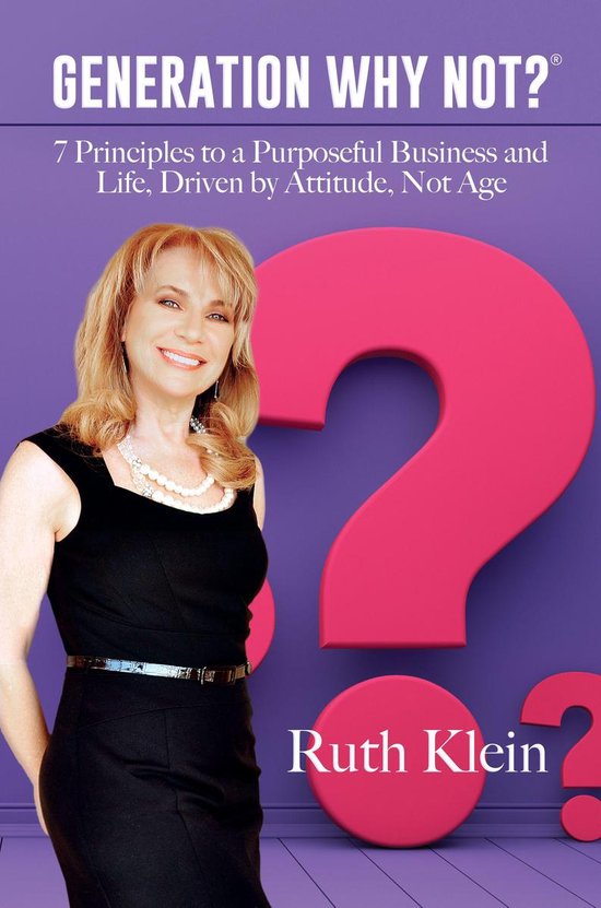 Generation Why Not?® (ebook), Ruth Klein | 9781642934175 | Boeken | bol.com