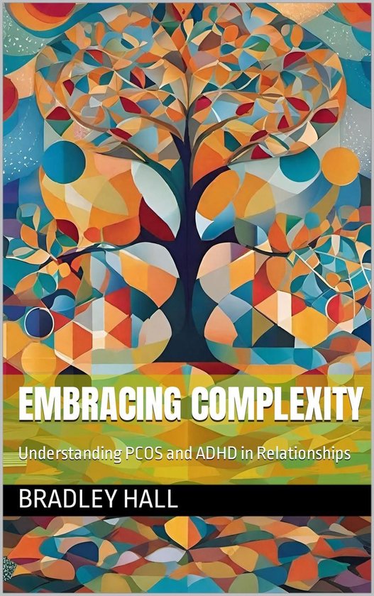 Embracing Complexity (ebook), Bradley Hall | 9798223382164 | Boeken | bol
