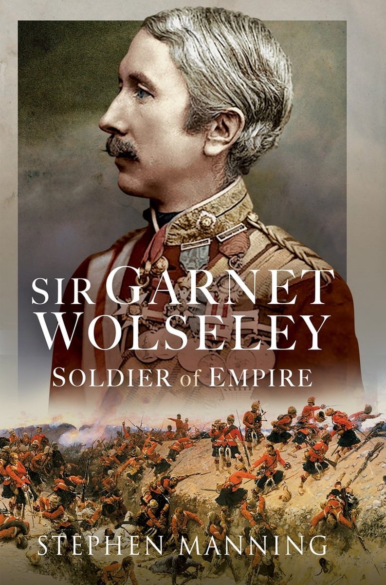 Sir Garnet Wolseley (ebook), Stephen Manning | 9781399072458 | Boeken | bol