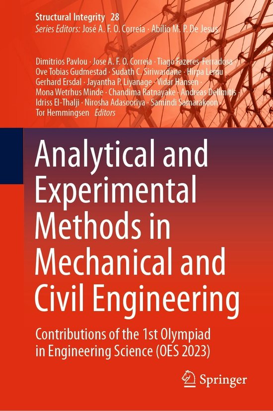Structural Integrity 28 - Analytical and Experimental Methods in ...