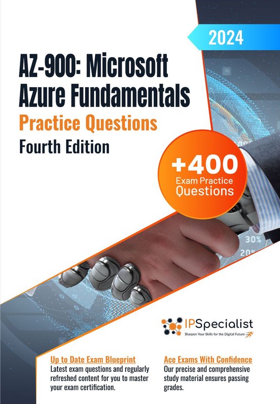 AZ-900: Microsoft Azure Fundamentals +400 Exam Practice Questions with ...