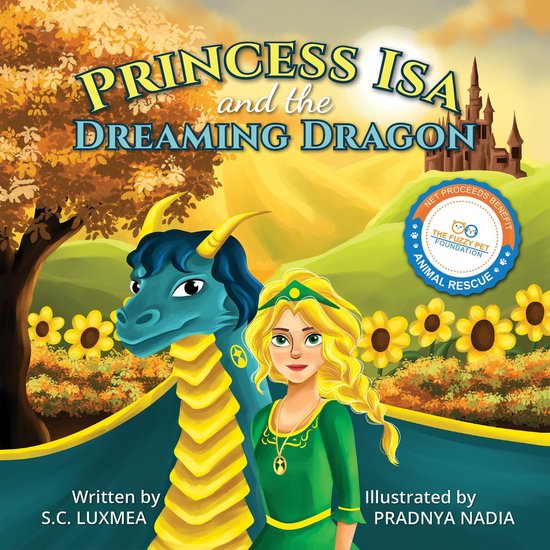 Princess Isa and the Dreaming Dragon (ebook), S.C. Luxmea ...
