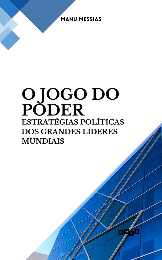 O Jogo do Poder (ebook), Manu Messias | 1230007446825 | Boeken | bol