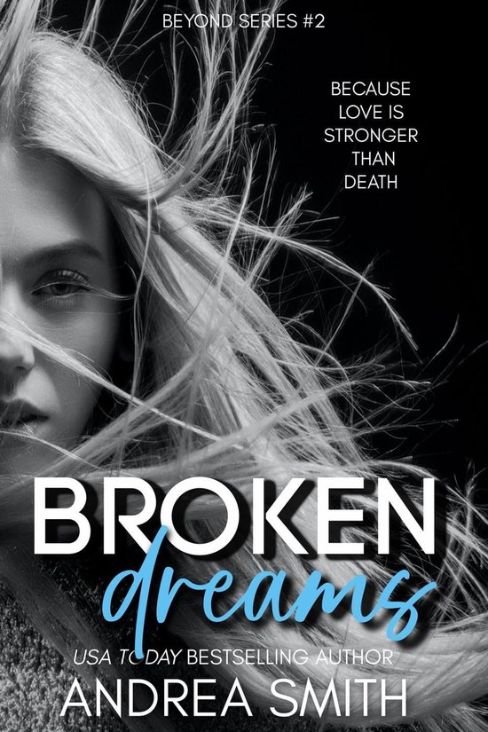 Beyond Series 2 - Broken Dreams (ebook), Andrea Smith | 9798224785858 ...