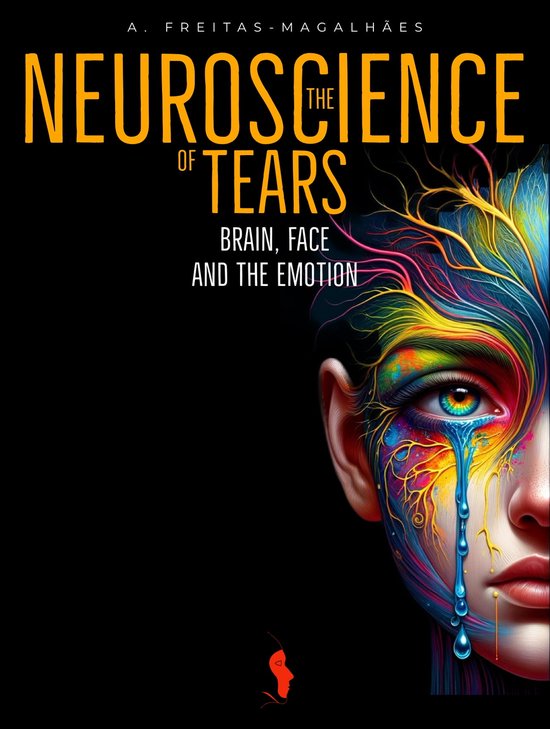 Academic and Science Series - The Neuroscience of Tears (ebook), A ...