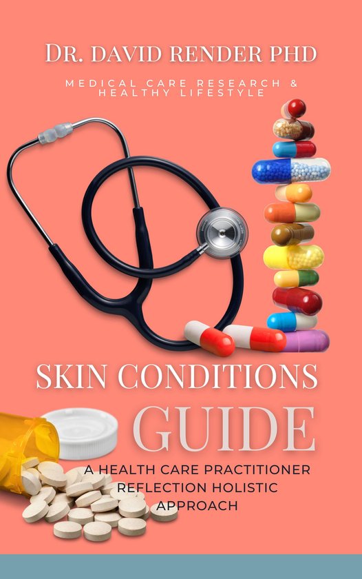 Skin Conditions (ebook), Dr. David Render | 1230007241963 | Boeken | bol