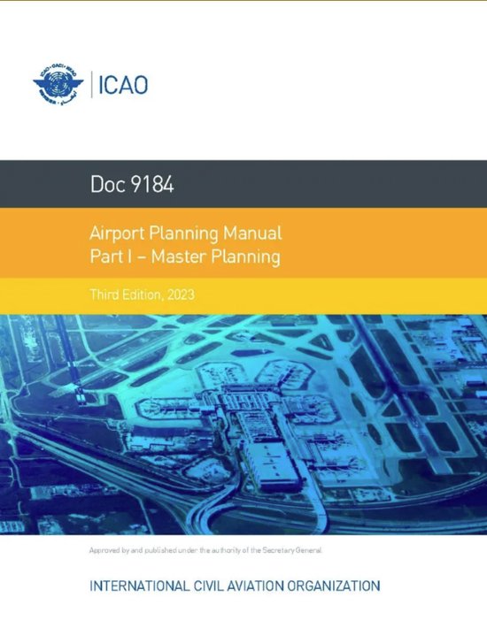 Doc 9184 Airport Planning Manual Part 1 - Master Planning, Icao | 9789292752170 | Boeken | bol