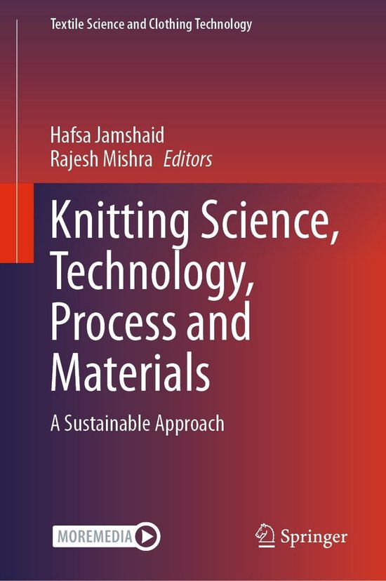 Textile Science and Clothing Technology - Knitting Science, Technology ...