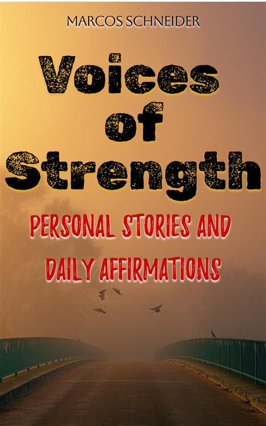 Voices of Strength (ebook), Marcos Schneider | 9783755454069 | Boeken | bol