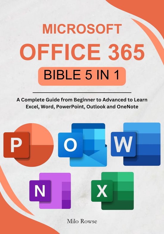 Microsoft Office 365 Bible 5 in 1 (ebook), Milo Rowse | 1230007503559 | Boeken | bol