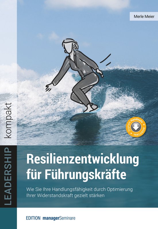 Resilienzentwicklung für Führungskräfte (ebook), Merle Meier ...
