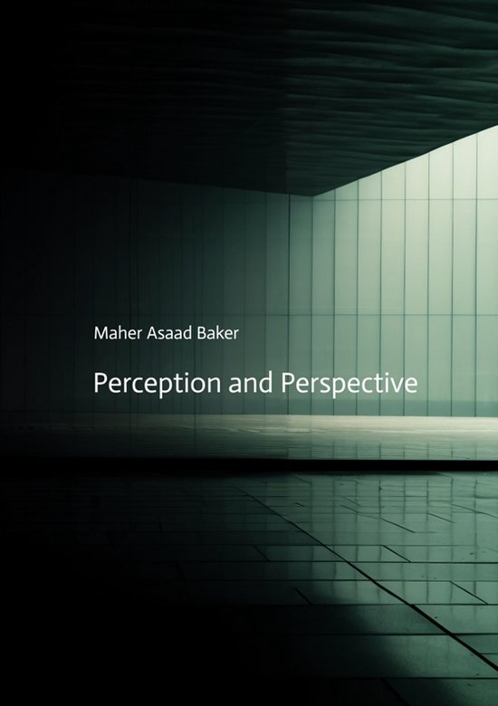 Perception and Perspective (ebook), Maher Asaad Baker | 9783384103925 ...