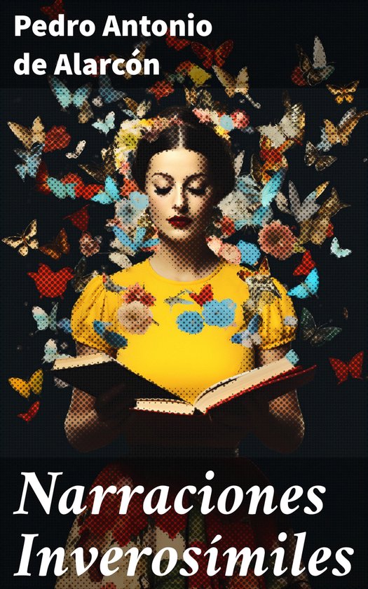 Narraciones Inverosímiles (ebook), Pedro Antonio de Alarcón ...