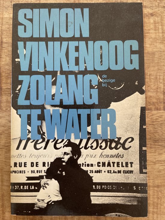 Zolang te water, Simon Vinkenoog | 9789023403029 | Boeken | bol