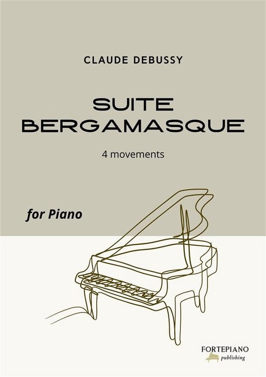 Suite bergamasque (ebook), Claude Debussy | 9791222497600 | Boeken | bol